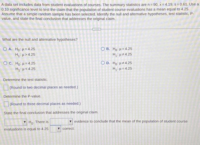 Solved A data set includes data from student evaluations of | Chegg.com