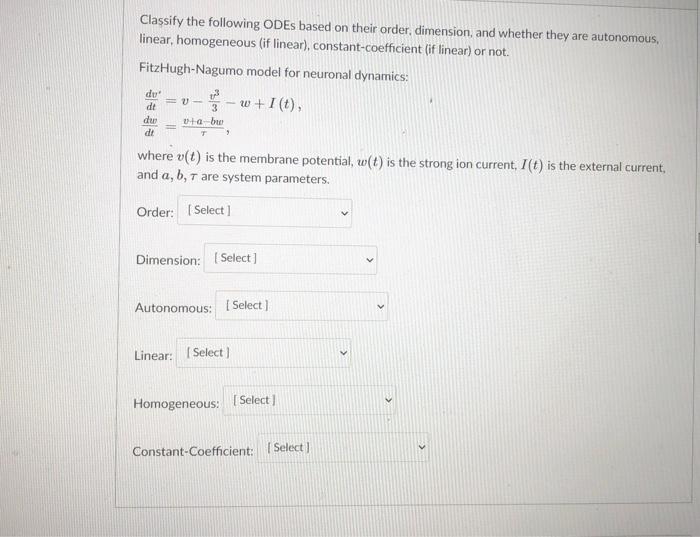 Solved Classify the following ODEs based on their order, | Chegg.com