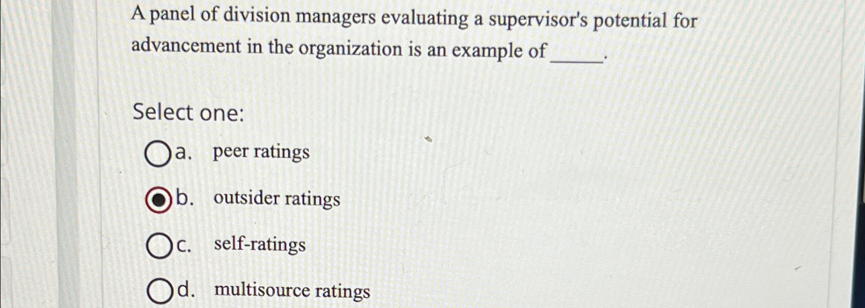 Solved A panel of division managers evaluating a | Chegg.com