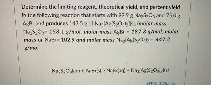 Solved Determine the limiting reagent, theoretical yield, | Chegg.com