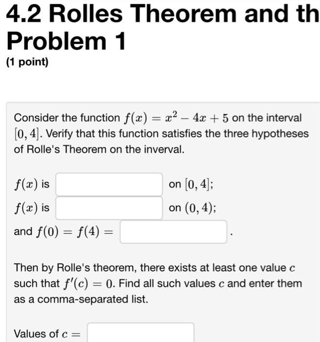 Solved 4.2 Rolles Theorem and th Problem 1 (1 point) | Chegg.com
