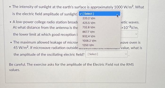 Solved - The intensity of sunlight at the earth's surface is | Chegg.com