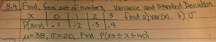 Solved 8.4 Find, from set of numbers, variance and standard | Chegg.com