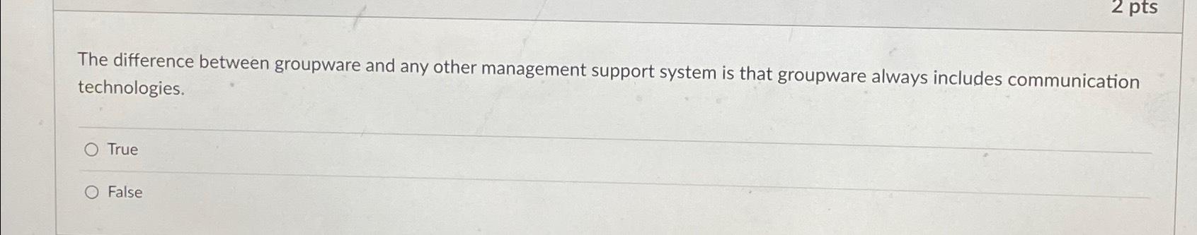 Solved The difference between groupware and any other | Chegg.com