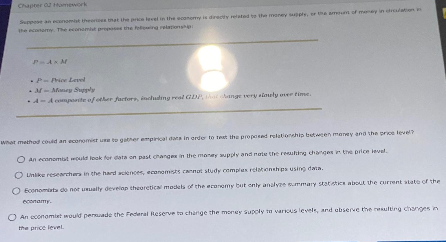Solved Chapter 02 ﻿HomeworkSuppose an economist theorizes | Chegg.com