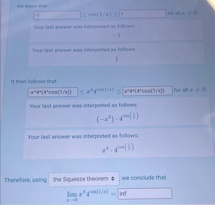 Solved We Know That Your Last Answer Was Interpreted As 