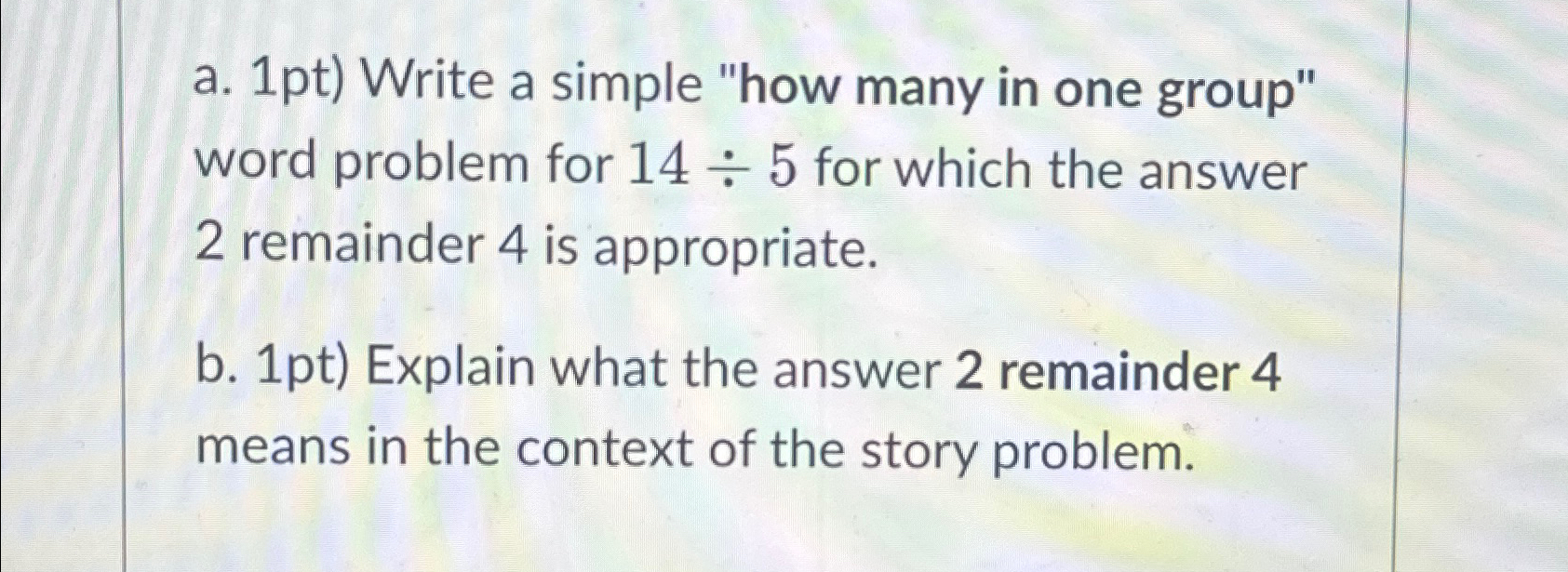 Solved a. 1pt) ﻿Write a simple "how many in one group" word | Chegg.com