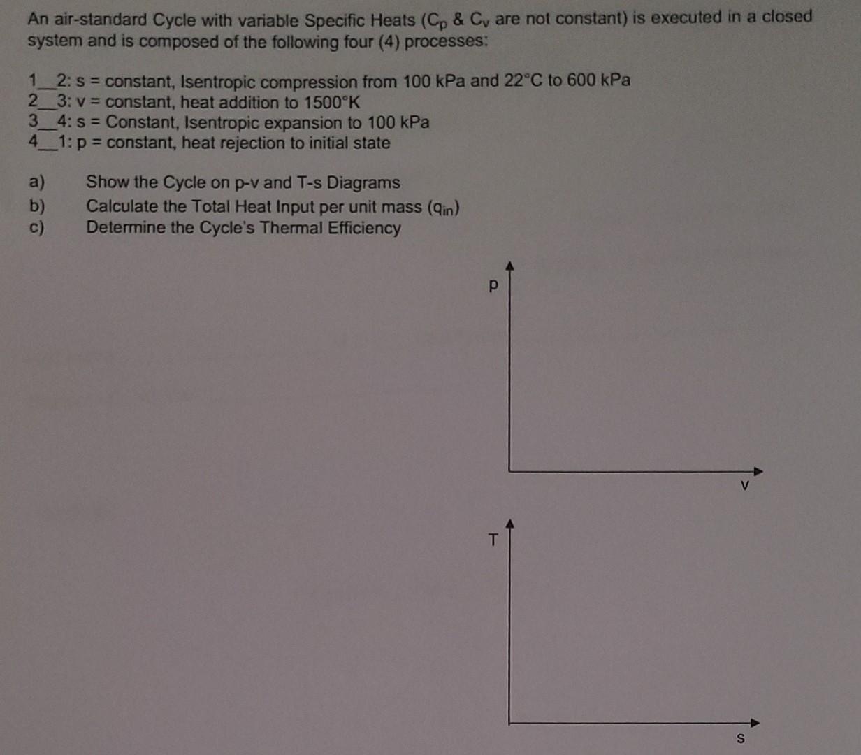 Solved An air-standard Cycle with variable Specific Heats | Chegg.com