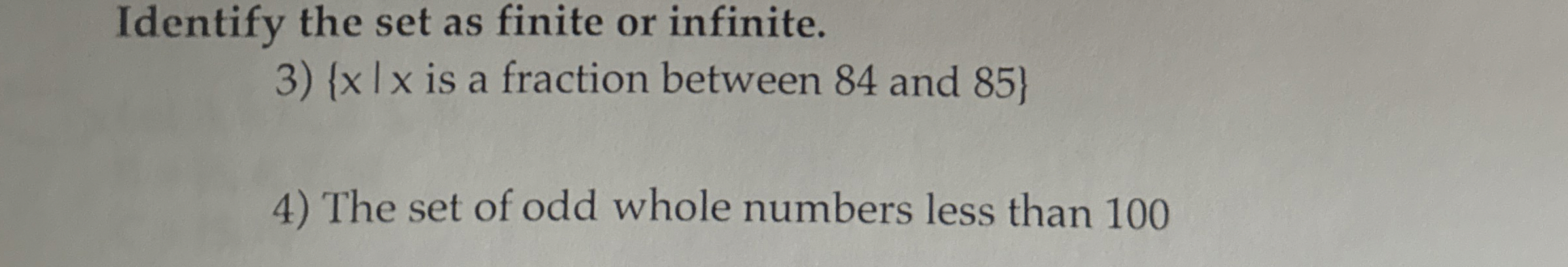 Solved Identify the set as finite or infinite. ﻿is a | Chegg.com