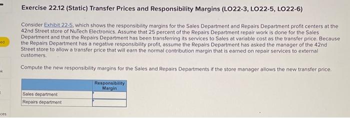 Solved Exercise 22.12 (Static) Transfer Prices and | Chegg.com