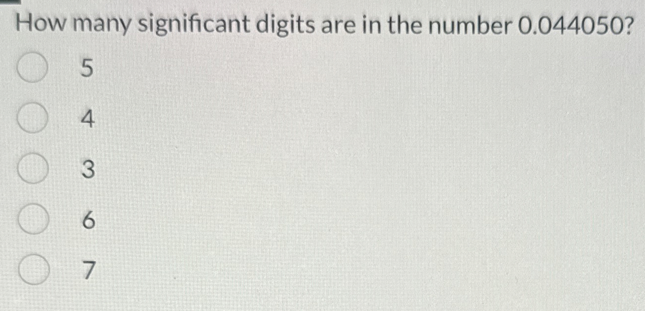 Solved How many significant digits are in the number | Chegg.com