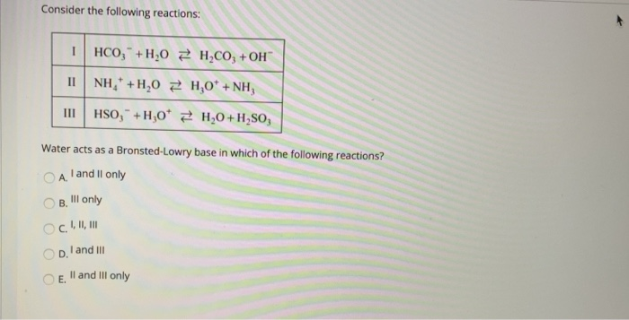 Solved Consider the following reactions: HCO3 + H2O + H2CO3 | Chegg.com