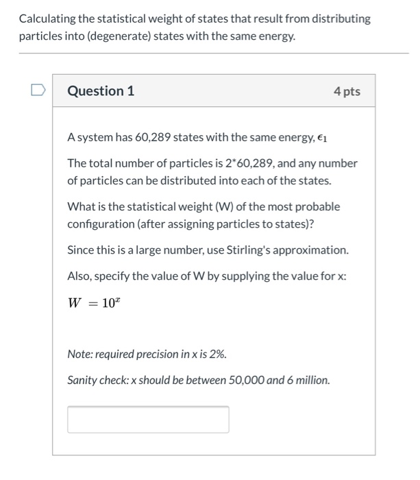 Solved Calculating the statistical weight of states that | Chegg.com