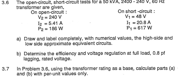 Solved In ﻿problem 3.6, ﻿using the transformer rating as ﻿a | Chegg.com