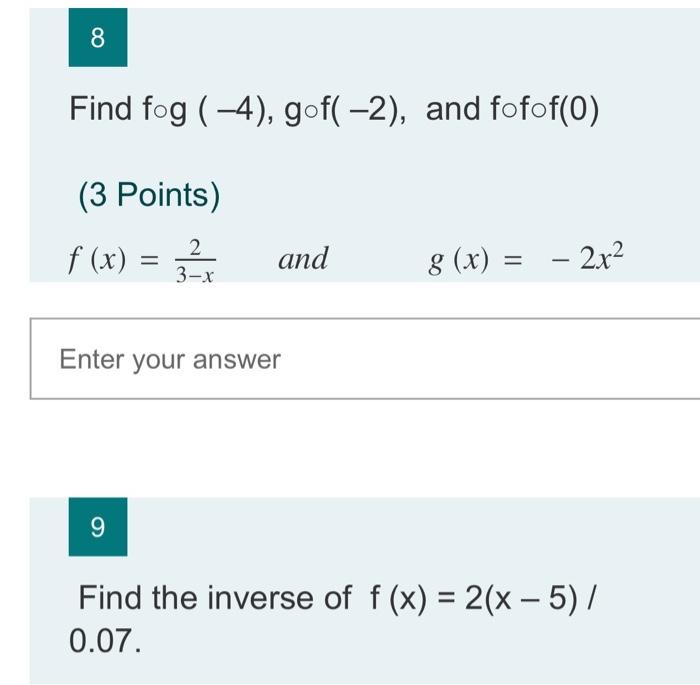 Solved Find f∘g(−4),g∘f(−2), and f∘f∘f(0) (3 Points) | Chegg.com