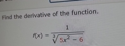 Solved Find the derivative of the function.f(x)=15x2-63 | Chegg.com