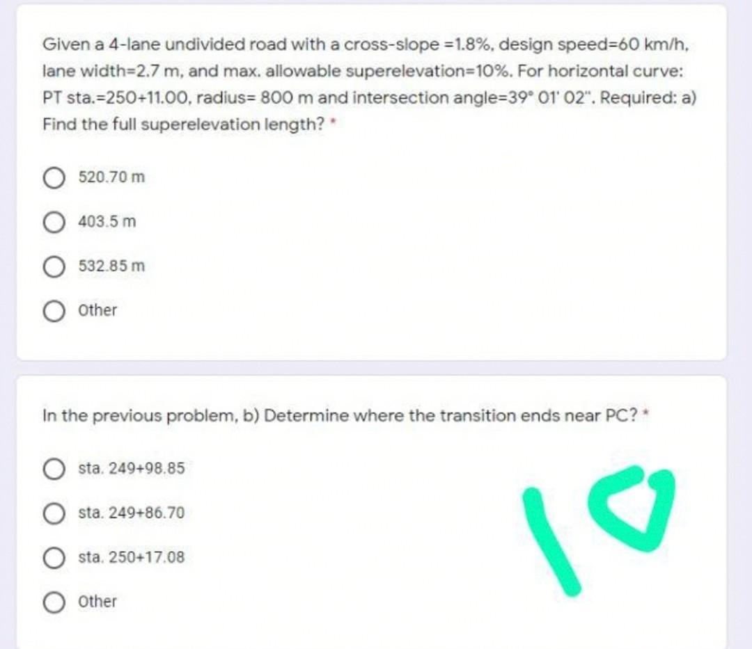 Solved Given a 4-lane undivided road with a cross-slope | Chegg.com