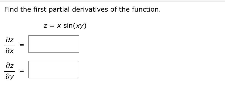 Solved Find the first partial derivatives of the | Chegg.com