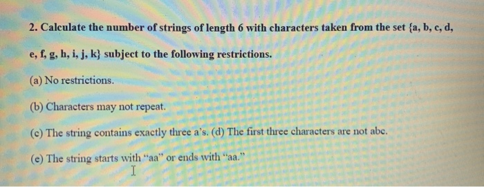 Solved 2. Calculate the number of strings of length 6 with | Chegg.com