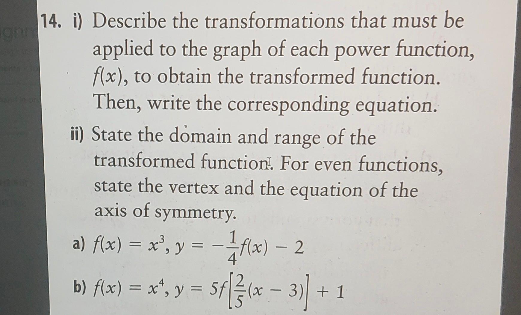 Solved 4. Match each graph of a polynomial function with the | Chegg.com