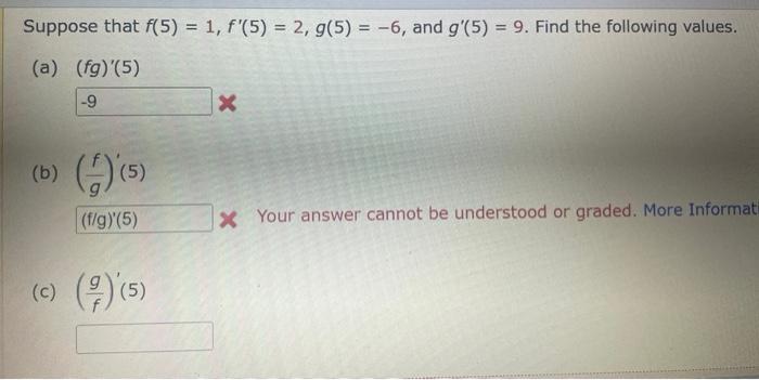 Solved suppose f(5)=1,f'(5)=2,g(5)=-6, and g'(5)=9 find the | Chegg.com