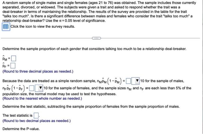 Solved A random sample of single males and single females | Chegg.com