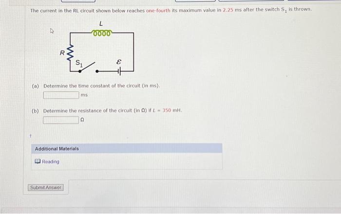 Solved The current in the RL circuit shown below reaches | Chegg.com