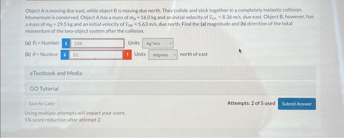 Solved Object A is moving due east, while object B is moving | Chegg.com