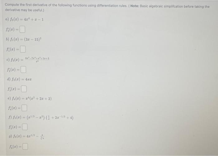 Solved Compute the first derivative of the following | Chegg.com