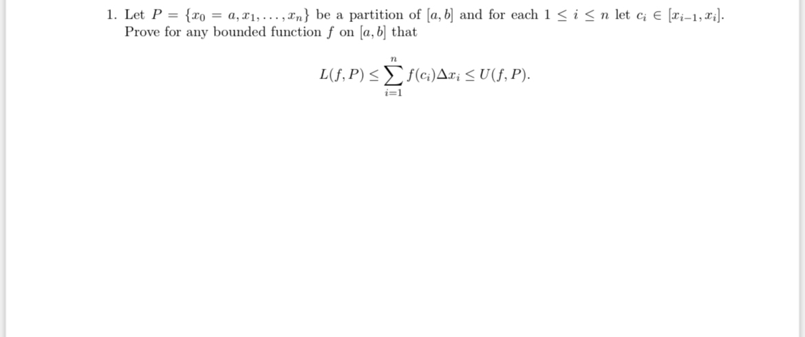 Solved Real Analysis, will upvote Let P={x0=a,x1,dots,xn} | Chegg.com
