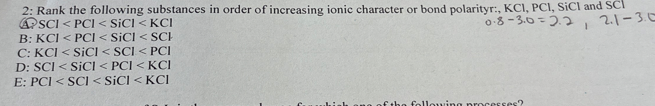 Solved 2: Rank the following substances in order of | Chegg.com