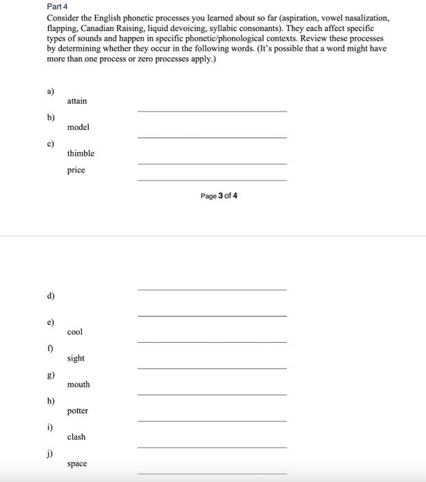 Part 4 Consider the English phonetic processes you | Chegg.com