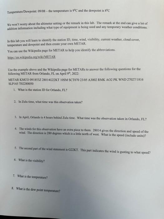 Solved A METAR weather report is a format for reporting the | Chegg.com