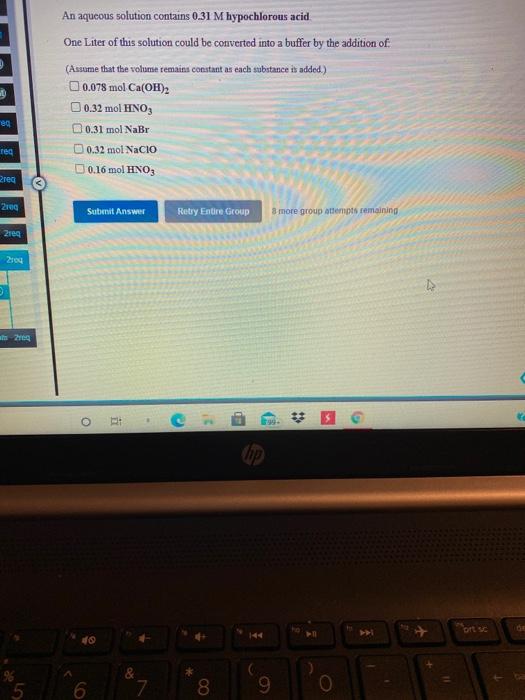 Solved A1 liter solution contains 0.366 M hypochlorous acid | Chegg.com