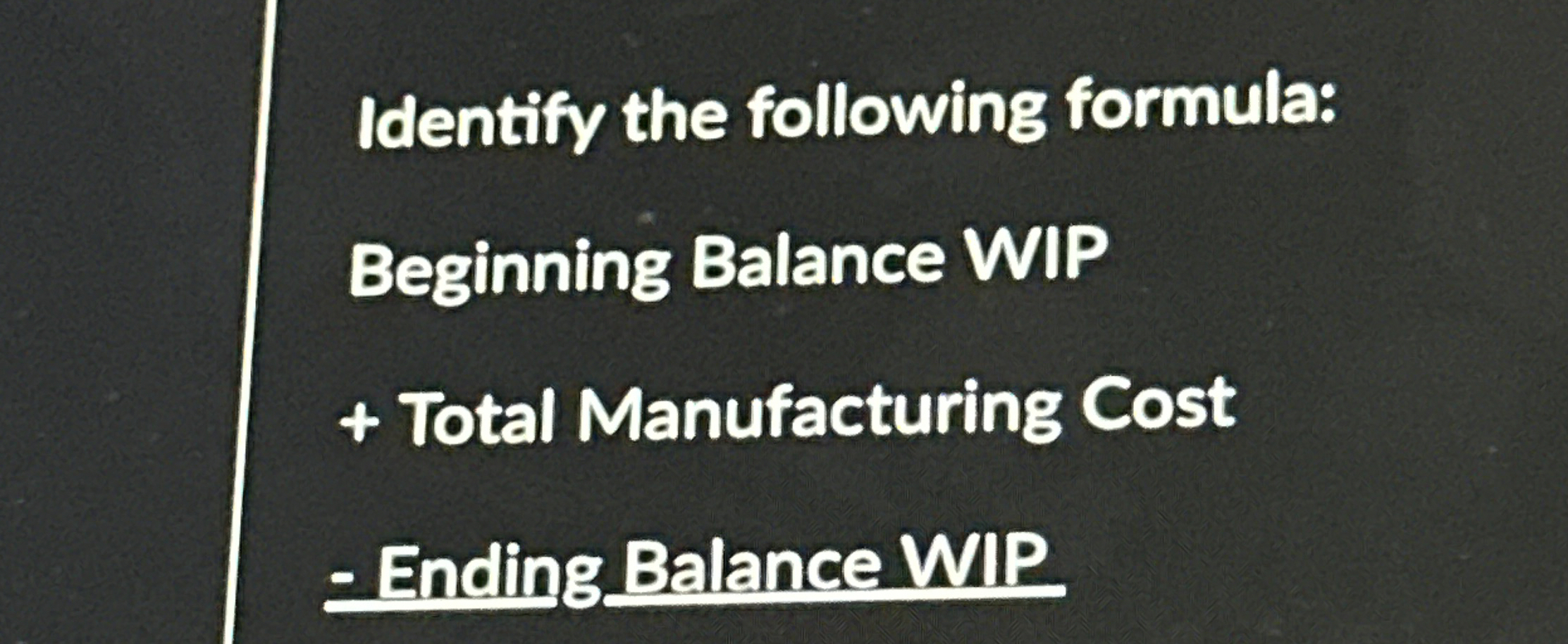Solved Identify the following formula:Beginning Balance | Chegg.com