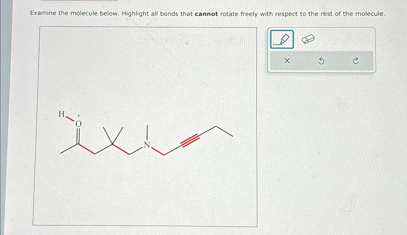 Solved Examine the molecule below. Highlight all bonds that | Chegg.com