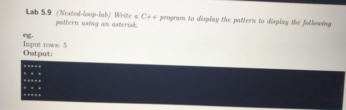 Solved Lab 59 Nested Loop Lab Write A C Program To 9325