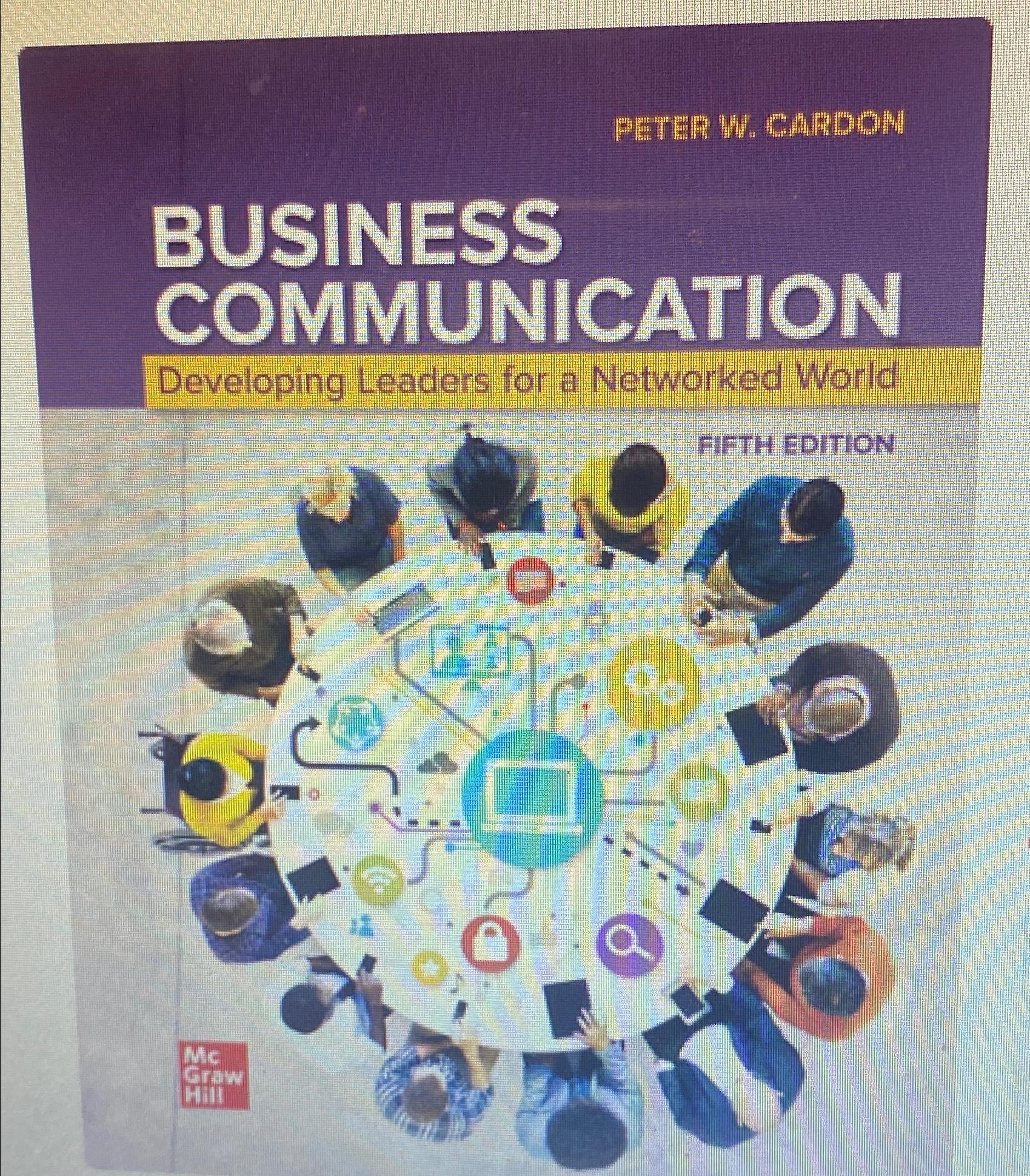 Solved PETHE W. ﻿CARDONBUSINESS CONMUNICATIONDeveloping | Chegg.com