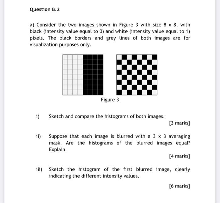 Solved Question B.2 a) Consider the two images shown in | Chegg.com