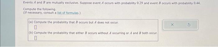 Solved Events A and B are mutually exclusive. Suppose event | Chegg.com