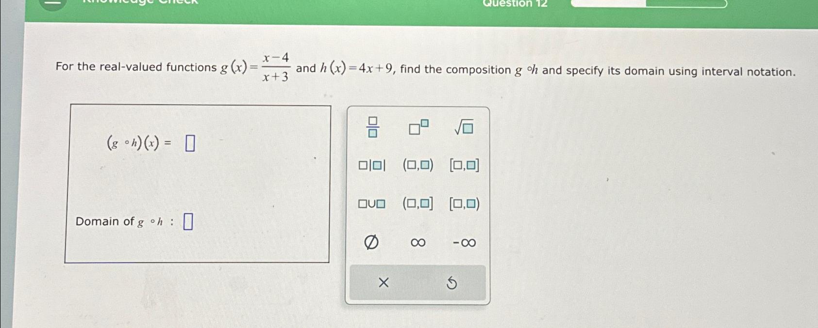 Solved For the real-valued functions g(x)=x-4x+3 ﻿and | Chegg.com
