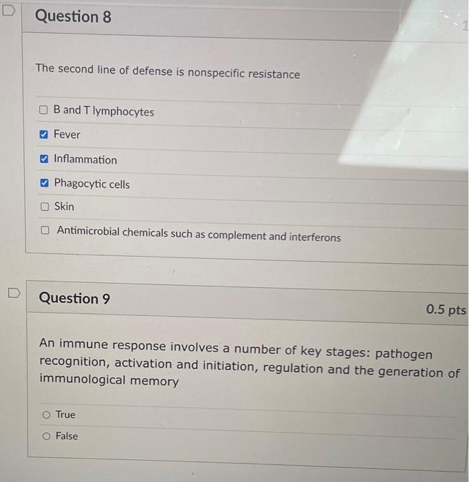 [Solved]: 8 and 9 The second line of defense is nonspecific