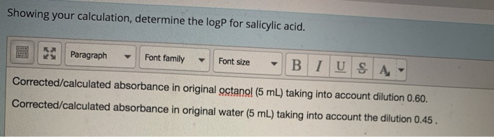 Solved Showing your calculation determine the logP for | Chegg.com