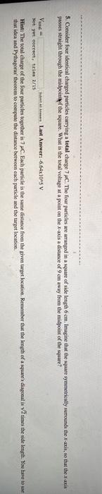 Solved 5. Consider four identical charged particles carrying | Chegg.com