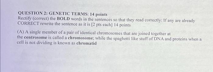 Solved QUESTION 2: GENETIC TERMS: 14 points Rectify | Chegg.com