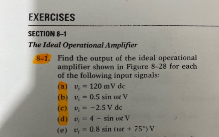 Solved EXERCISES SECTION 8-1 The Ideal Operational Amplifier | Chegg.com