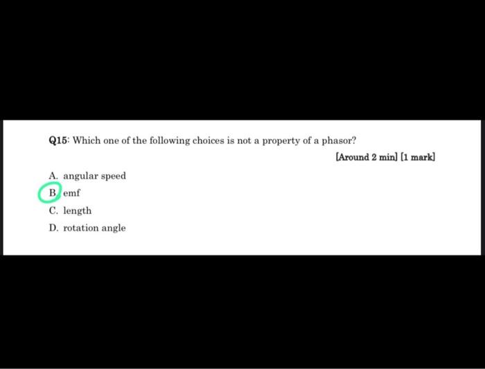 Solved Q15: Which one of the following choices is not a | Chegg.com