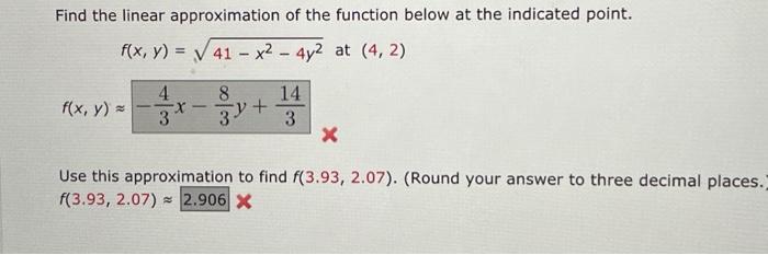 Solved Find the linear approximation of the function below | Chegg.com