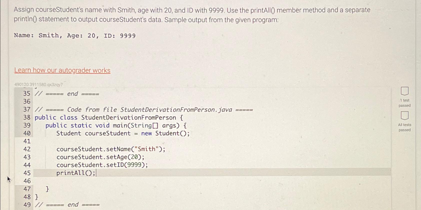 Solved Assign courseStudent's name with Smith, age with 20, | Chegg.com