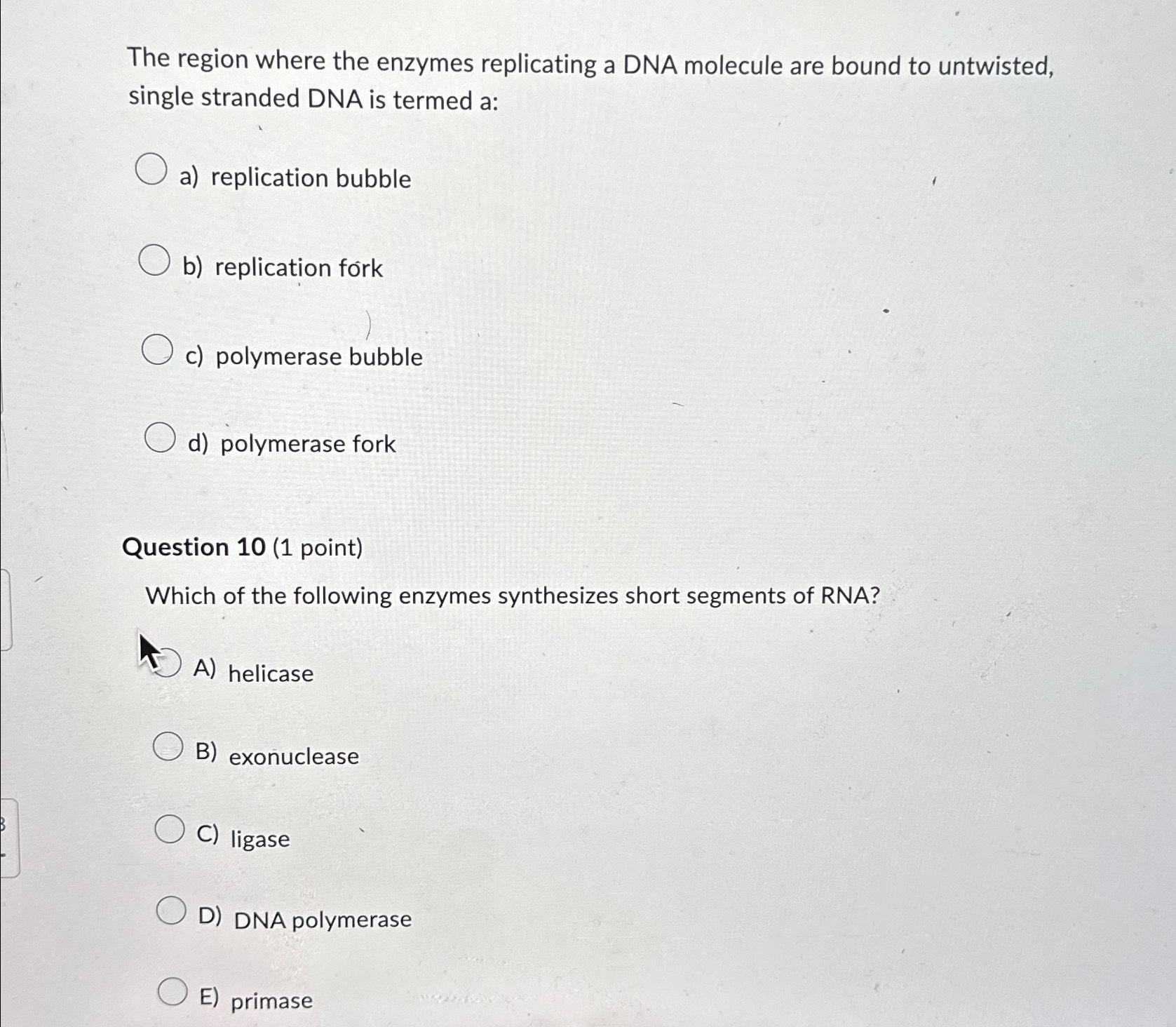 Solved The region where the enzymes replicating a DNA | Chegg.com